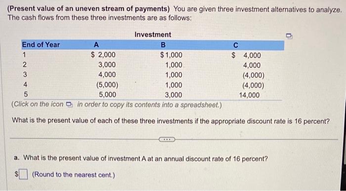 Solved (Present value of an uneven stream of payments) You | Chegg.com