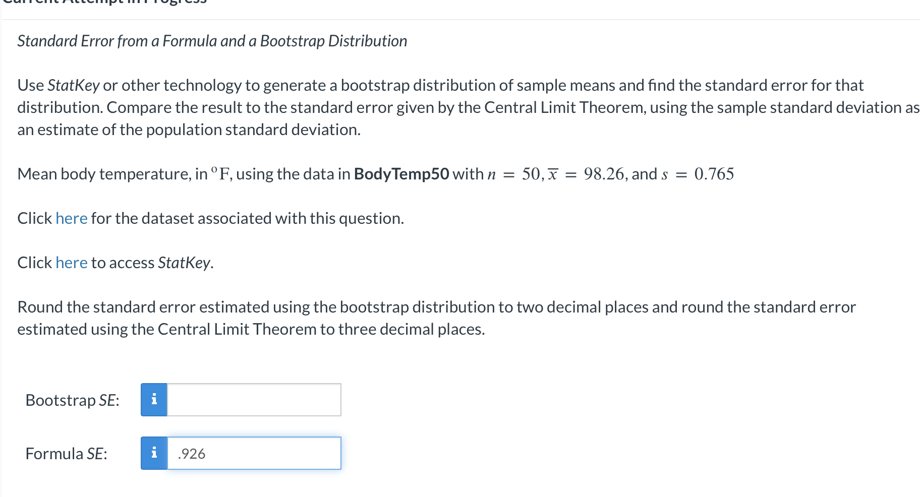 Solved Standard Error from a Formula and a Bootstrap | Chegg.com