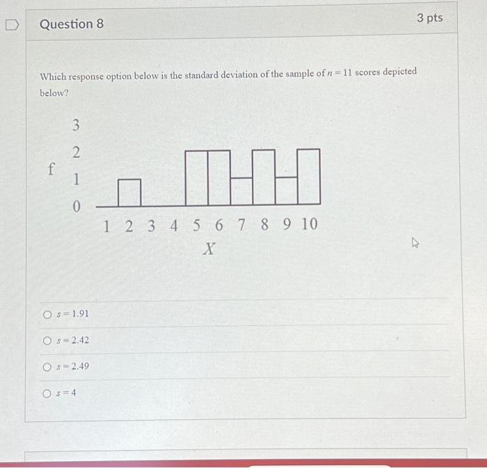 Solved D Question 8 Which Response Option Below Is The 
