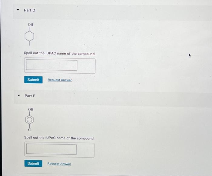 Solved Spell out the IUPAC name of the compound. Part C | Chegg.com