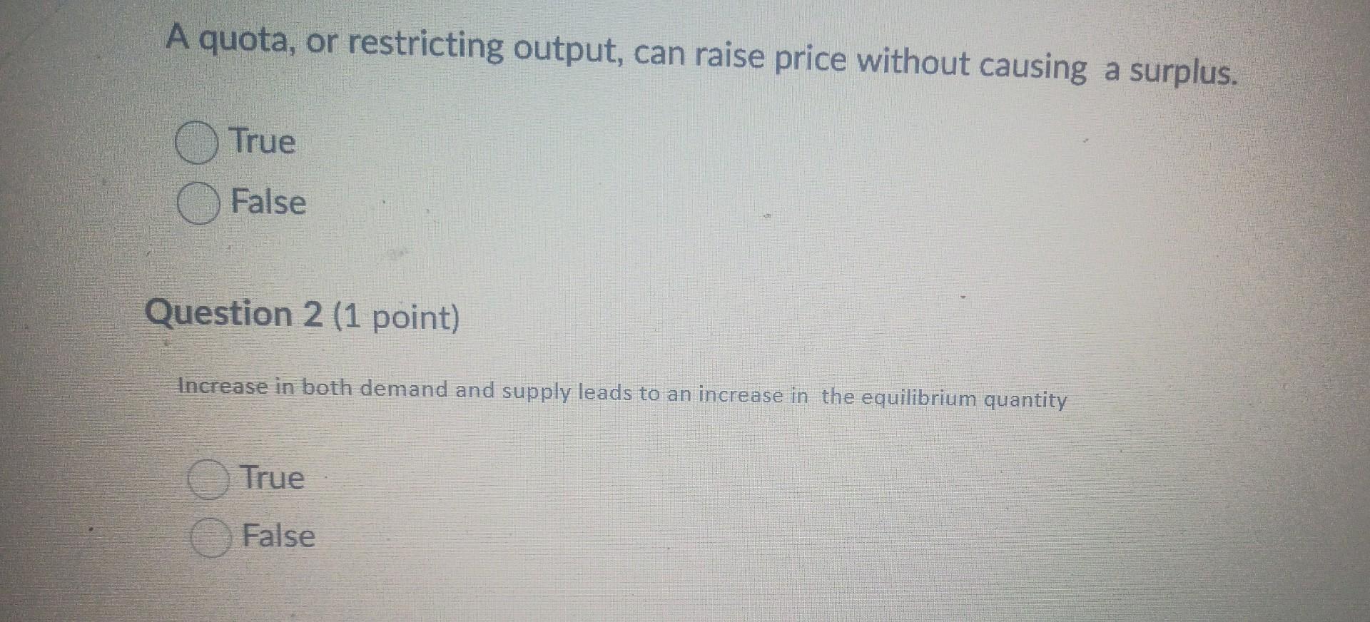 Solved A quota, or restricting output, can raise price | Chegg.com