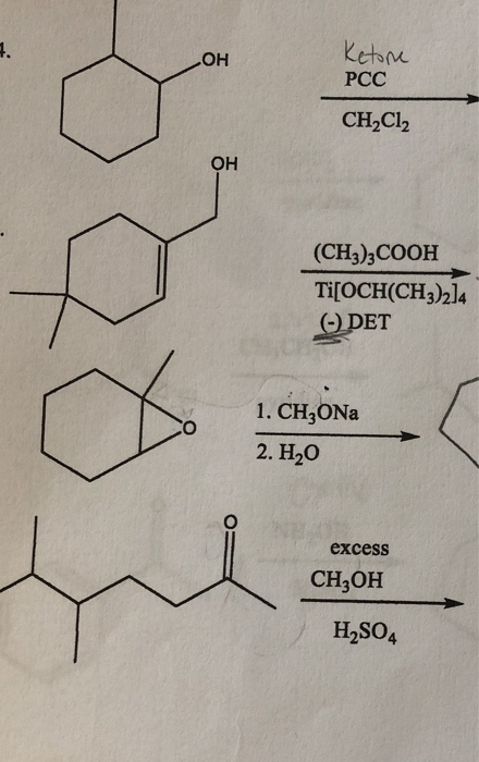 Solved OH Ketone PCC CH2Cl2 OH (CH3)3COOH Ti[OCH(CH3)2] (-) | Chegg.com