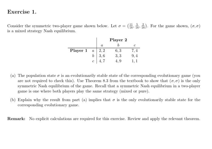 Solved Exercise 1. Consider the symmetric two-player game | Chegg.com