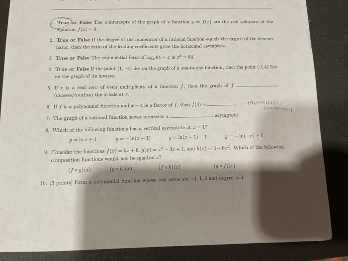 Solved True or False The x-intercepts of the graph of a | Chegg.com