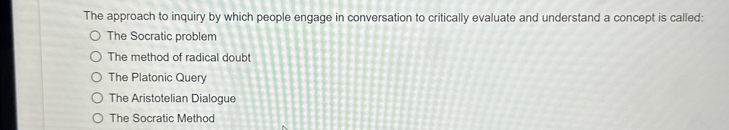 Solved The approach to inquiry by which people engage in | Chegg.com