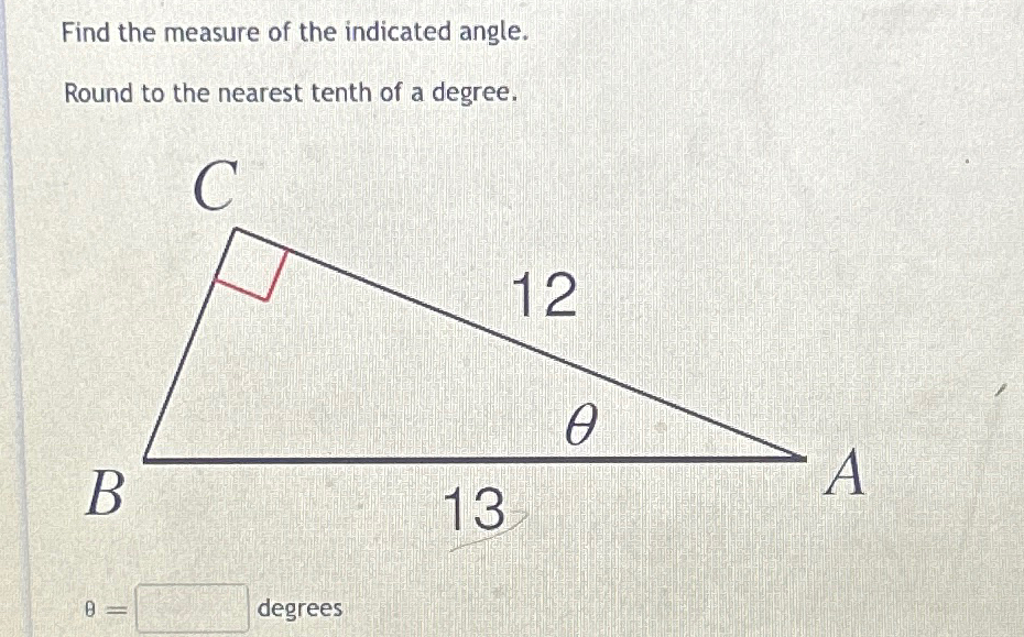 Solved Find the measure of the indicated angle.Round to the | Chegg.com