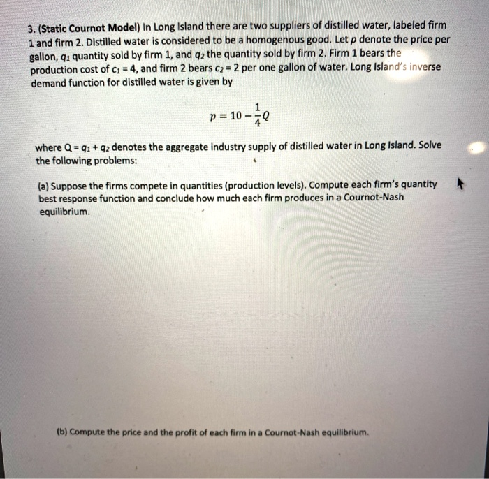 Solved 3. (Static Cournot Model) In Long Island there are | Chegg.com