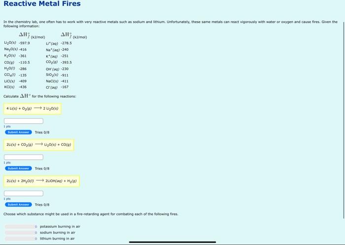 Solved Reactive Metal Fires following information: Calculate | Chegg.com