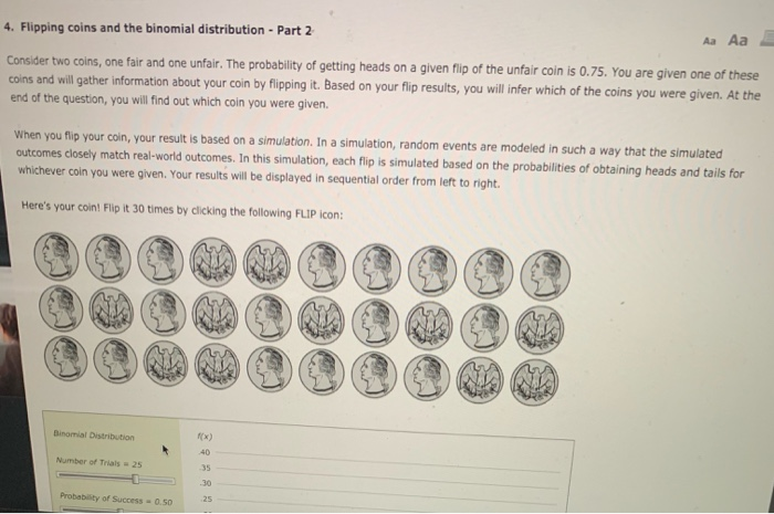 Solved 4. Flipping coins and the binomial distribution - | Chegg.com