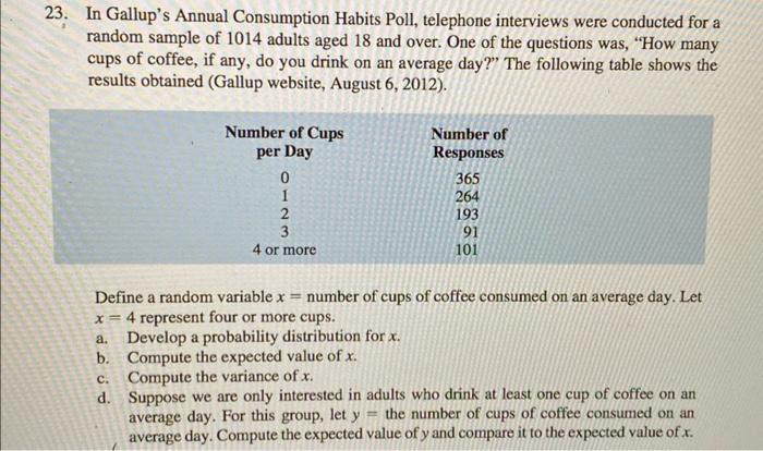 Solved 3. In Gallup's Annual Consumption Habits Poll, | Chegg.com