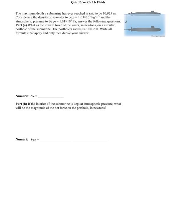 Solved The maximum depth a submarine has ever reached is | Chegg.com