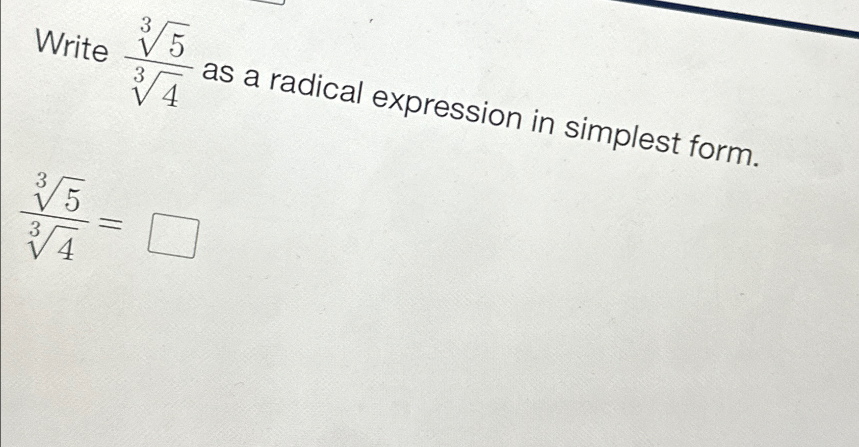 Solved Write 5343 ﻿as a radical expression in simplest | Chegg.com