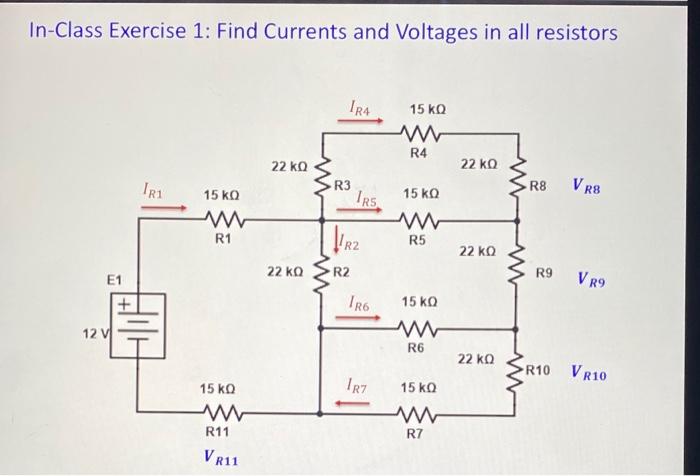Solved In-Class Exercise 1: Find Currents and Voltages in | Chegg.com