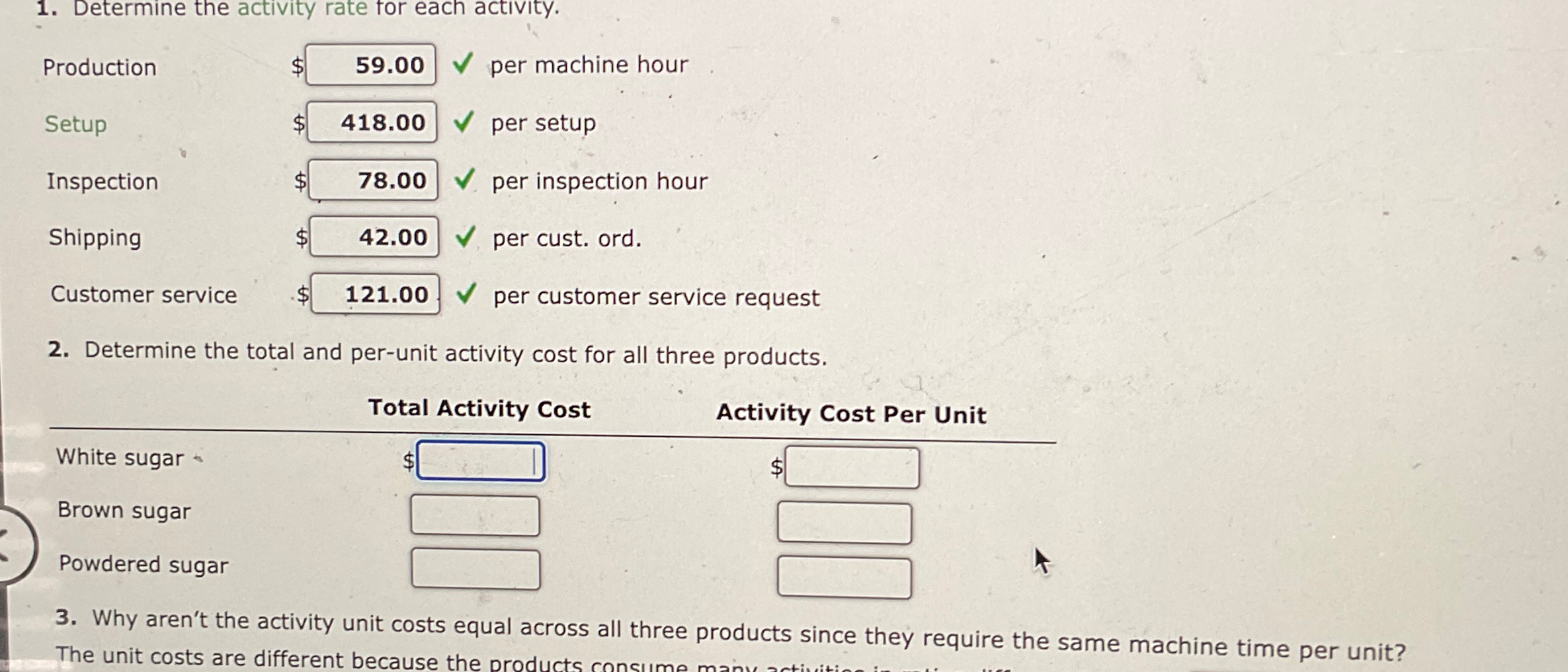 Determine the activity rate for each | Chegg.com