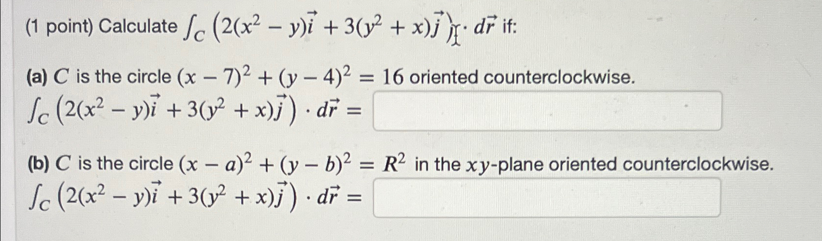 Solved (1 ﻿point) ﻿Calculate | Chegg.com
