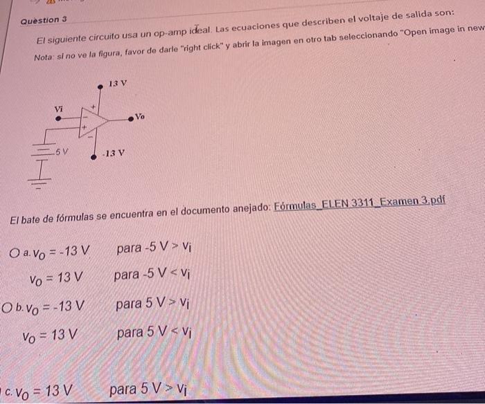 Solved El siguiente circuito usa un op-amp ideal. Las | Chegg.com