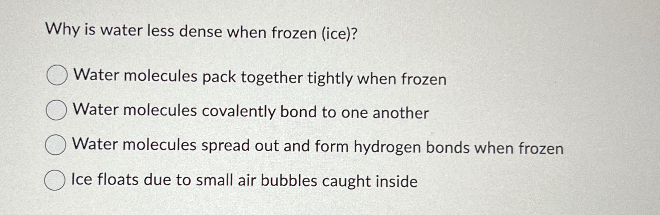 Solved Why is water less dense when frozen (ice)?Water | Chegg.com