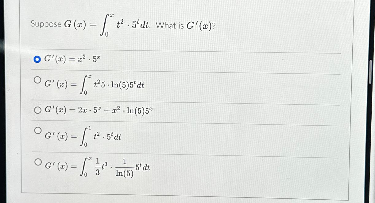Solved Suppose G(x)=∫0xt2*5tdt. ﻿What is | Chegg.com
