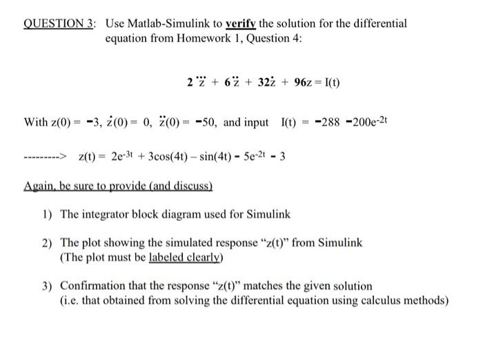 Solved QUESTION 3: Use Matlab-Simulink to verify the | Chegg.com