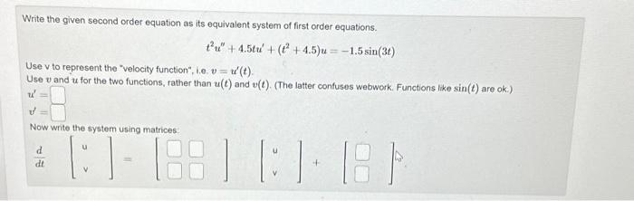 Solved Write the given second order equation as its | Chegg.com