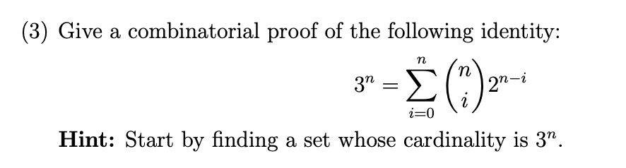 Solved (3) ﻿Give a combinatorial proof of the following | Chegg.com