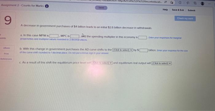 A decrease in government purchases of $4 billion | Chegg.com