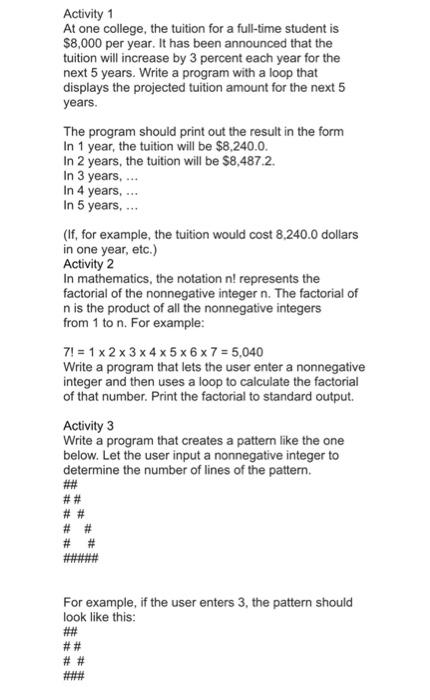 Solved Activity 1 At one college, the tuition for a | Chegg.com