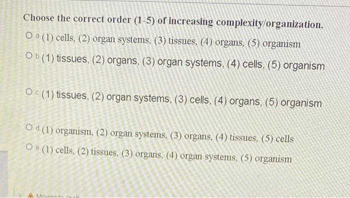 Solved Choose the correct order (1-5) of increasing | Chegg.com