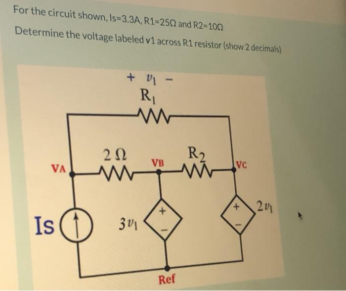 Solved For the circuit shown, Is=3.3A, R1=250 and R2=100 | Chegg.com