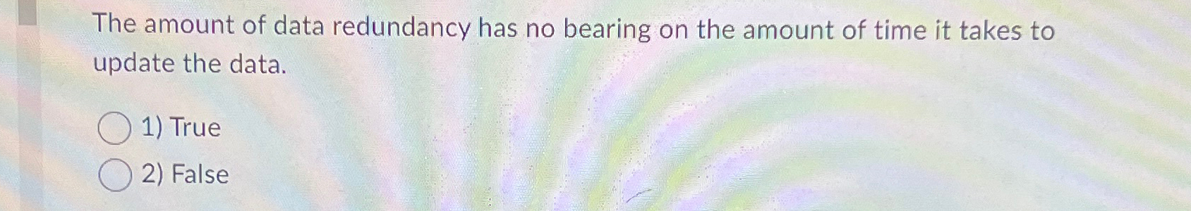 Solved The amount of data redundancy has no bearing on the | Chegg.com