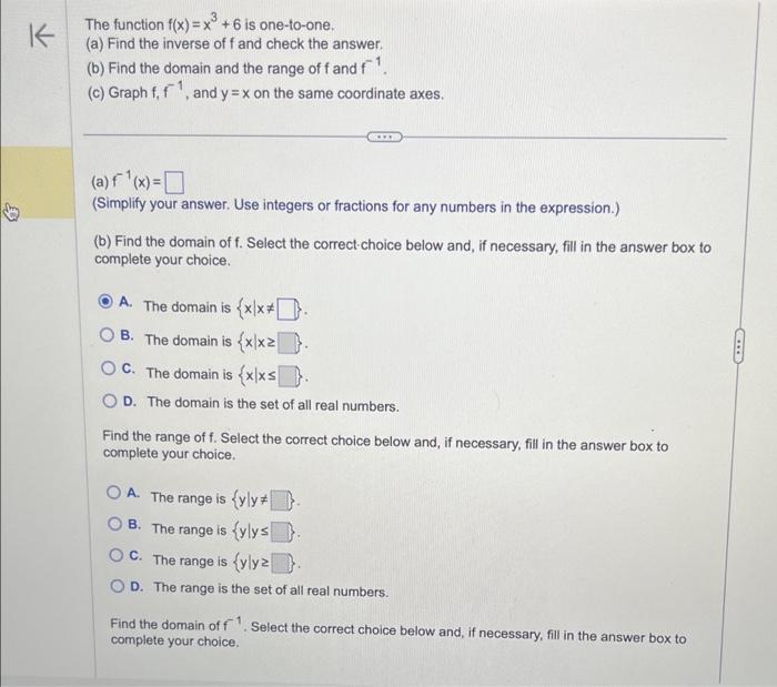 Solved The function f(x)=x3+6 is one-to-one. (a) Find the | Chegg.com