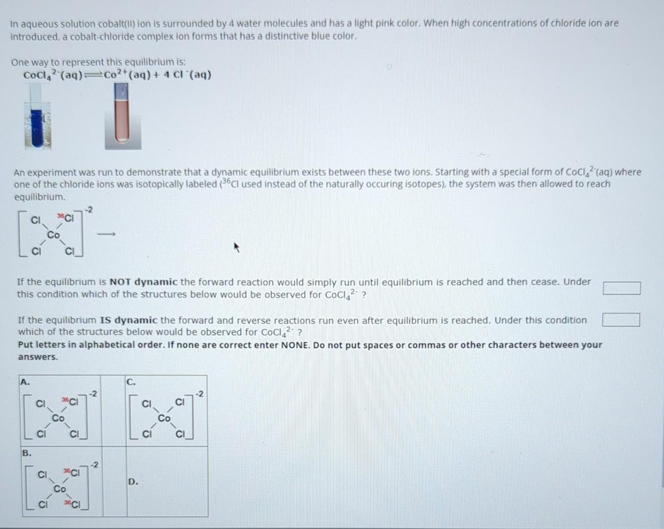 Solved In aqueous solution cobalt(II) ion is surrounded by 4 | Chegg.com