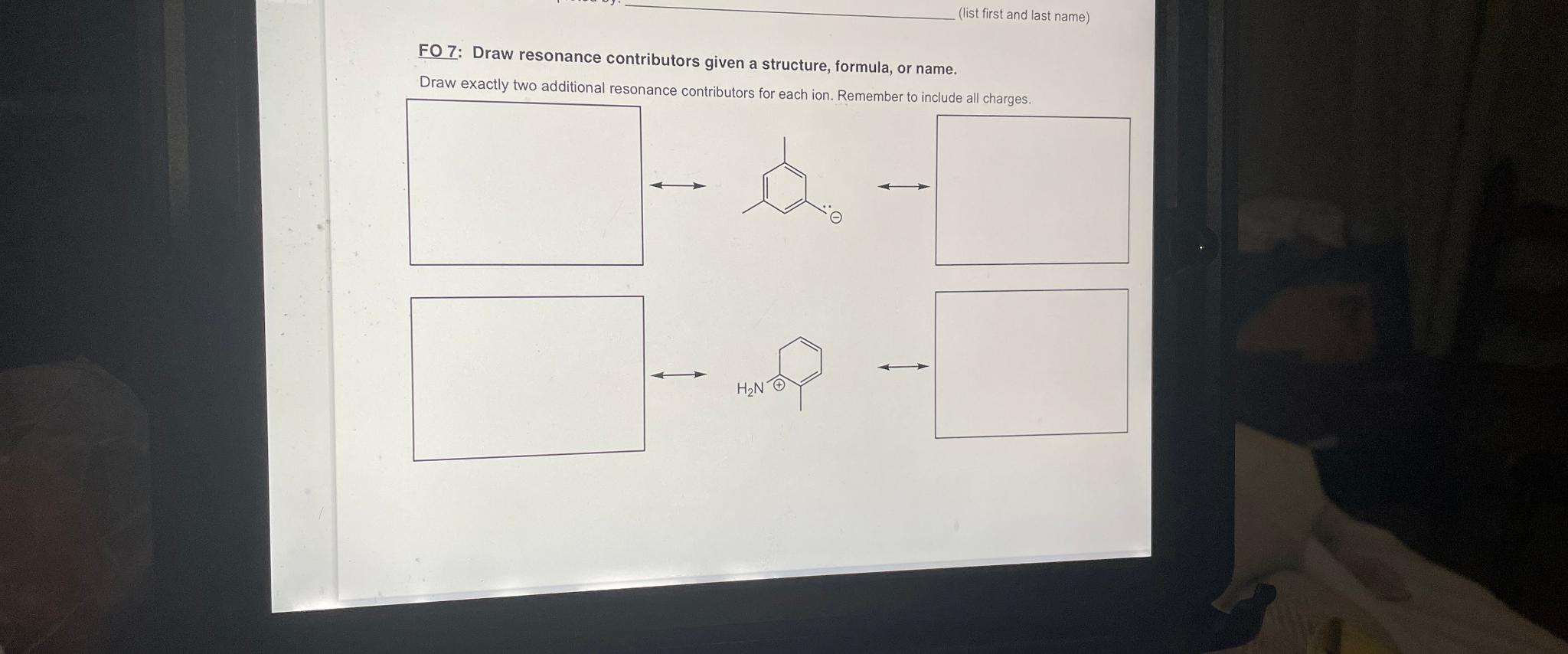 Solved (list first and last name)FO 7: Draw resonance | Chegg.com