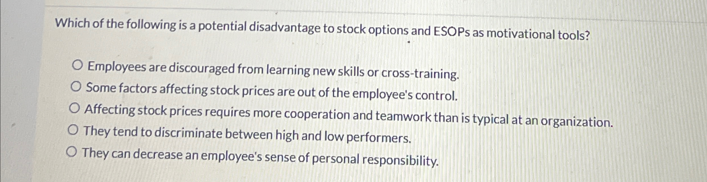 Solved Which of the following is a potential disadvantage to | Chegg.com