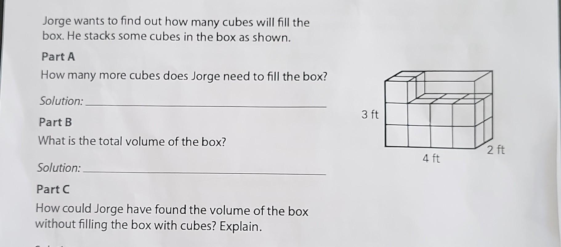 Solved Jorge wants to find out how many cubes will fill the | Chegg.com