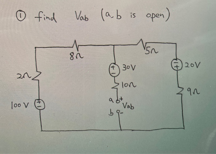 Solved o find Vab lab is open) \ von on A 30V 120V 2n2 lon | Chegg.com