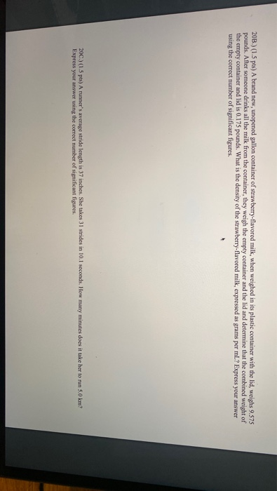 Solved 20B.) (1.5 pts) A brand new, unopened gallon | Chegg.com