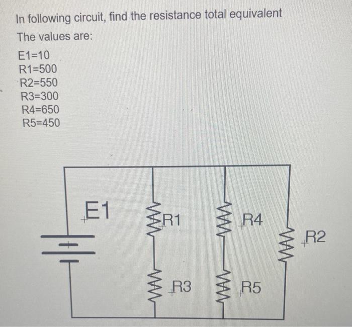 [Solved]: In following circuit, find the resistance total e