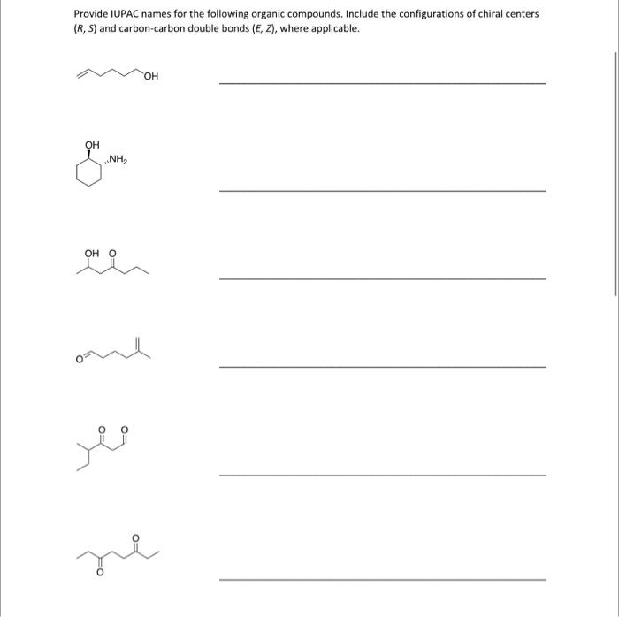 Solved Provide IUPAC names for the following organic | Chegg.com