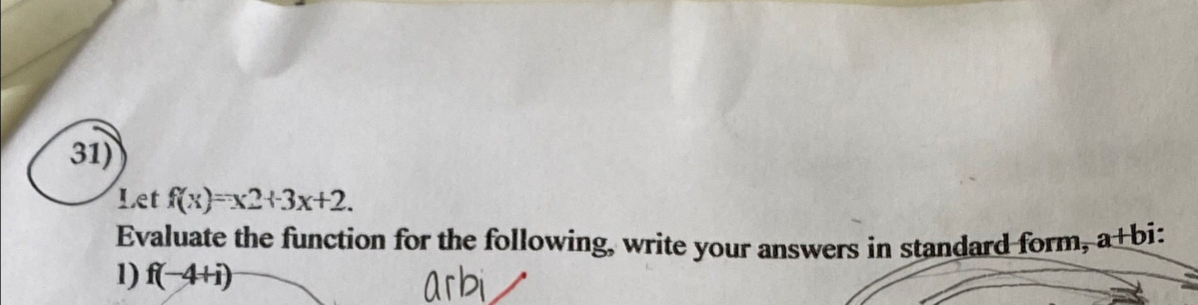 Solved 1.et f(x)=x2+3x+2.Evaluate the function for the | Chegg.com