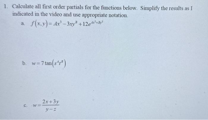 Solved Calculate all first order partials for the functions | Chegg.com