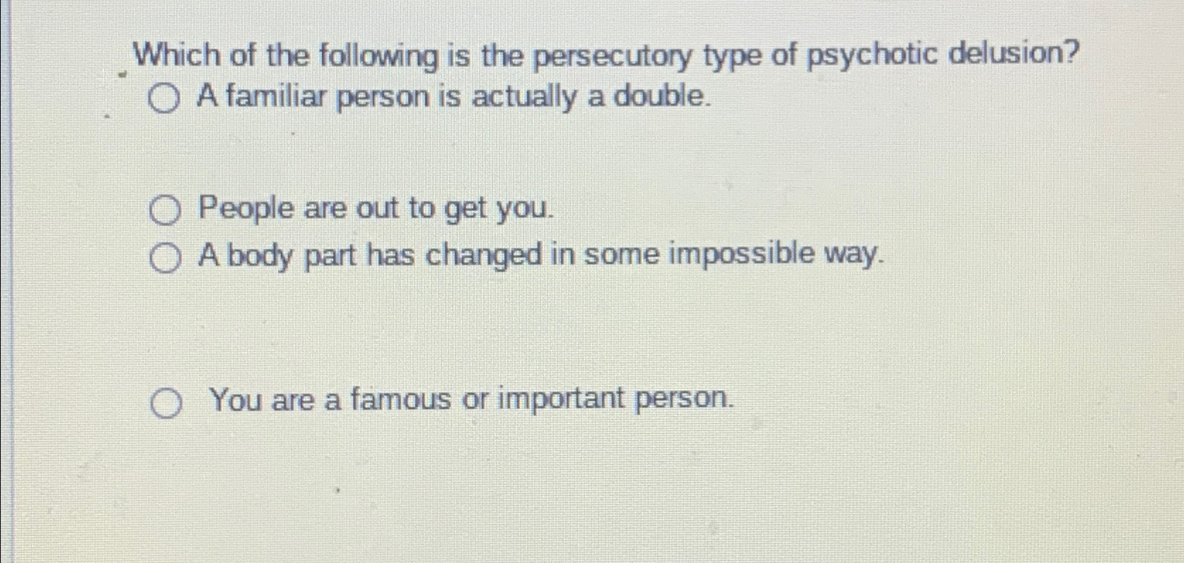 Solved Which of the following is the persecutory type of | Chegg.com