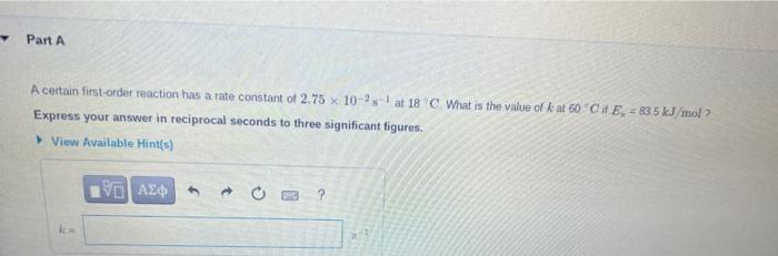 Solved A certain first-order reaction has a rate constant of | Chegg.com
