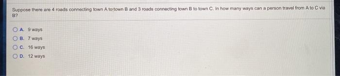 Solved Suppose there are 4 roads connecting town A to town | Chegg.com