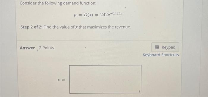 Solved Consider the following demand function: | Chegg.com