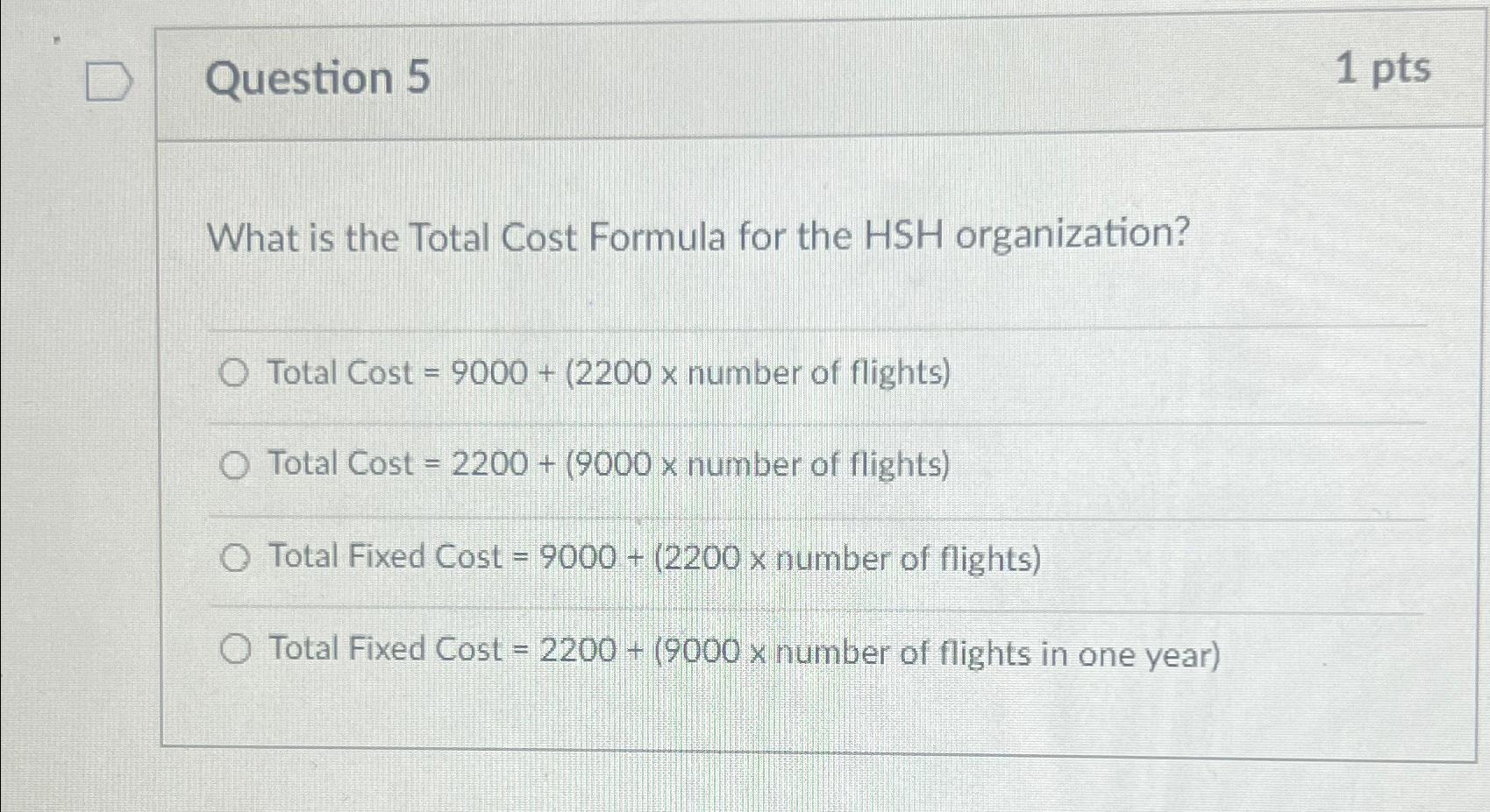 Solved Question 51 ﻿ptsWhat is the Total Cost Formula for | Chegg.com