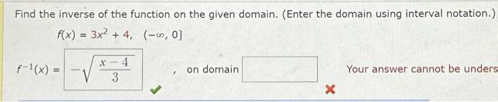 Solved Find the inverse of the function on the given domain. | Chegg.com