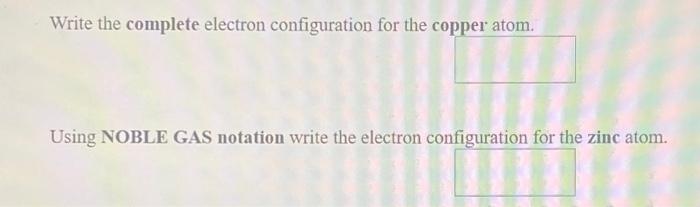 Solved Write the complete electron configuration for the | Chegg.com