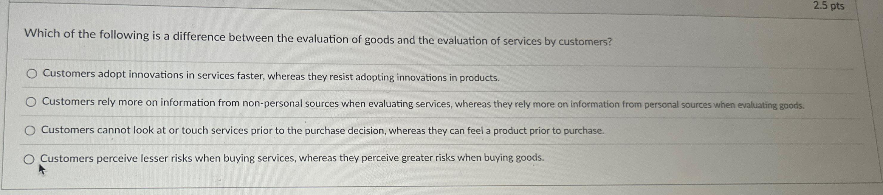 Solved 2.5ptsWhich of the following is a difference between | Chegg.com