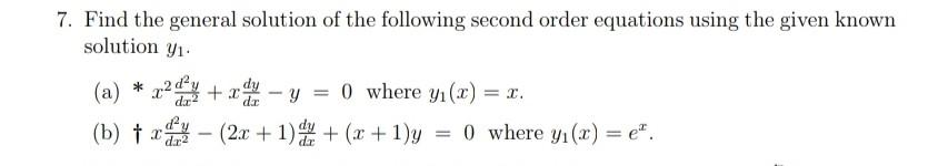 Solved 7. Find the general solution of the following second | Chegg.com